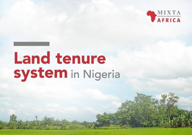 Land Tenure System in Nigeria: Types & Advantages